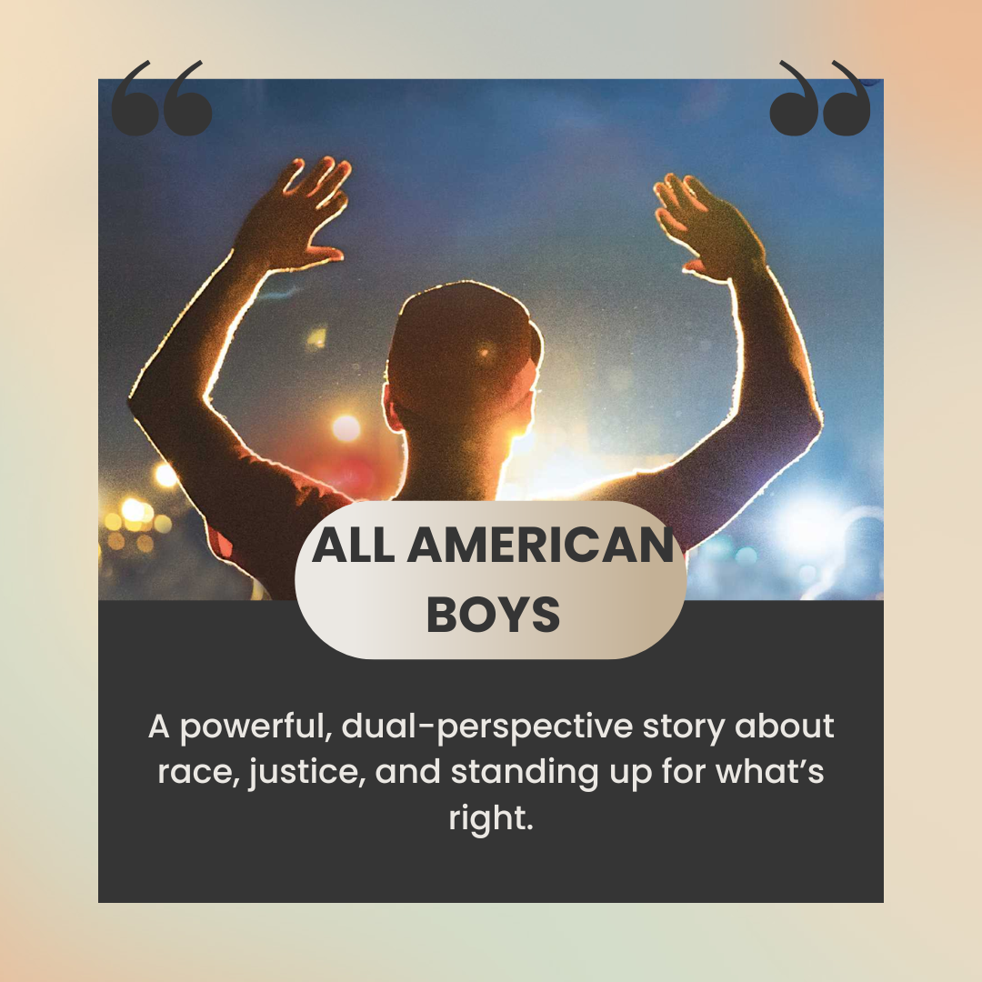 All American Boys: A Powerful Story of Race and Perspective